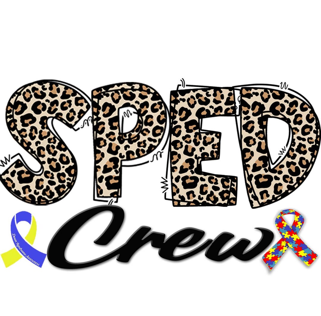 SPED Crew Png File/special Education/digital File - Etsy