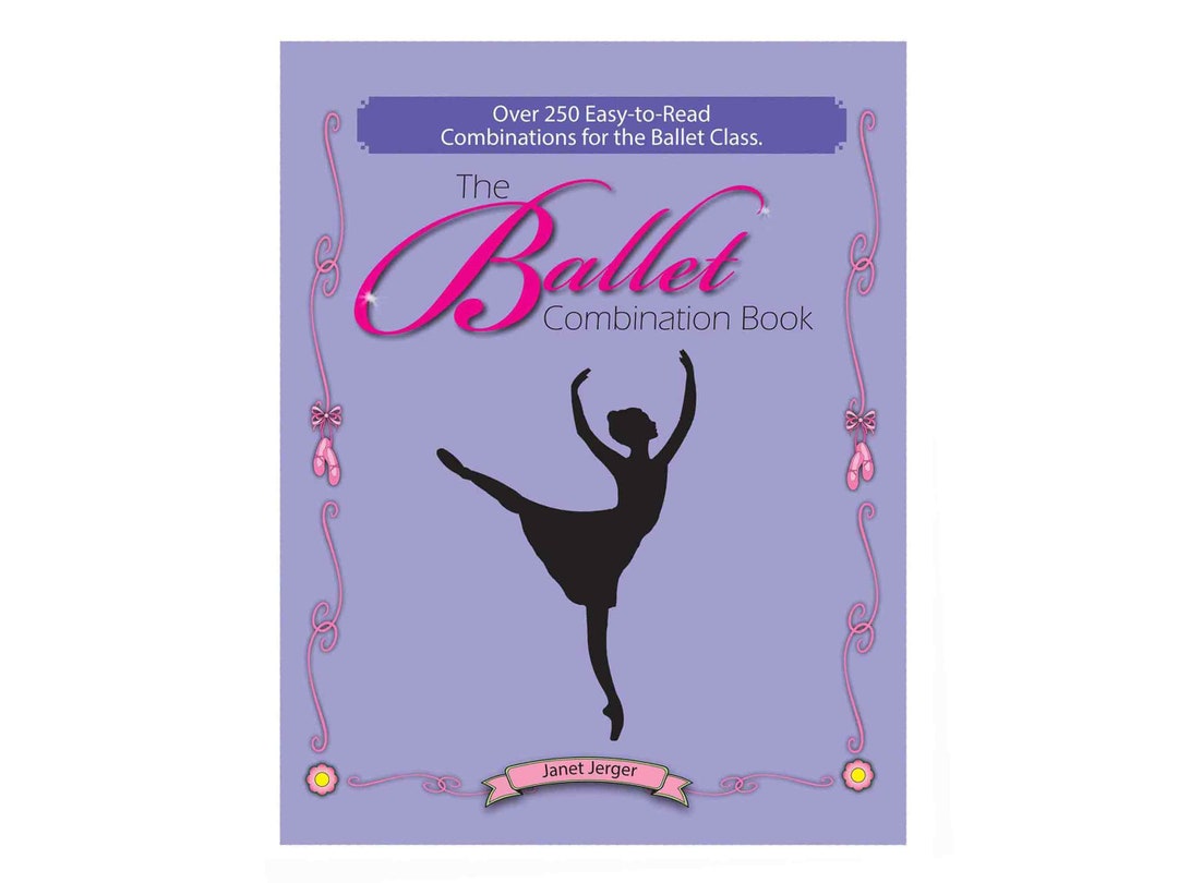 The Ballet Combination Book - Digital PDF - Etsy