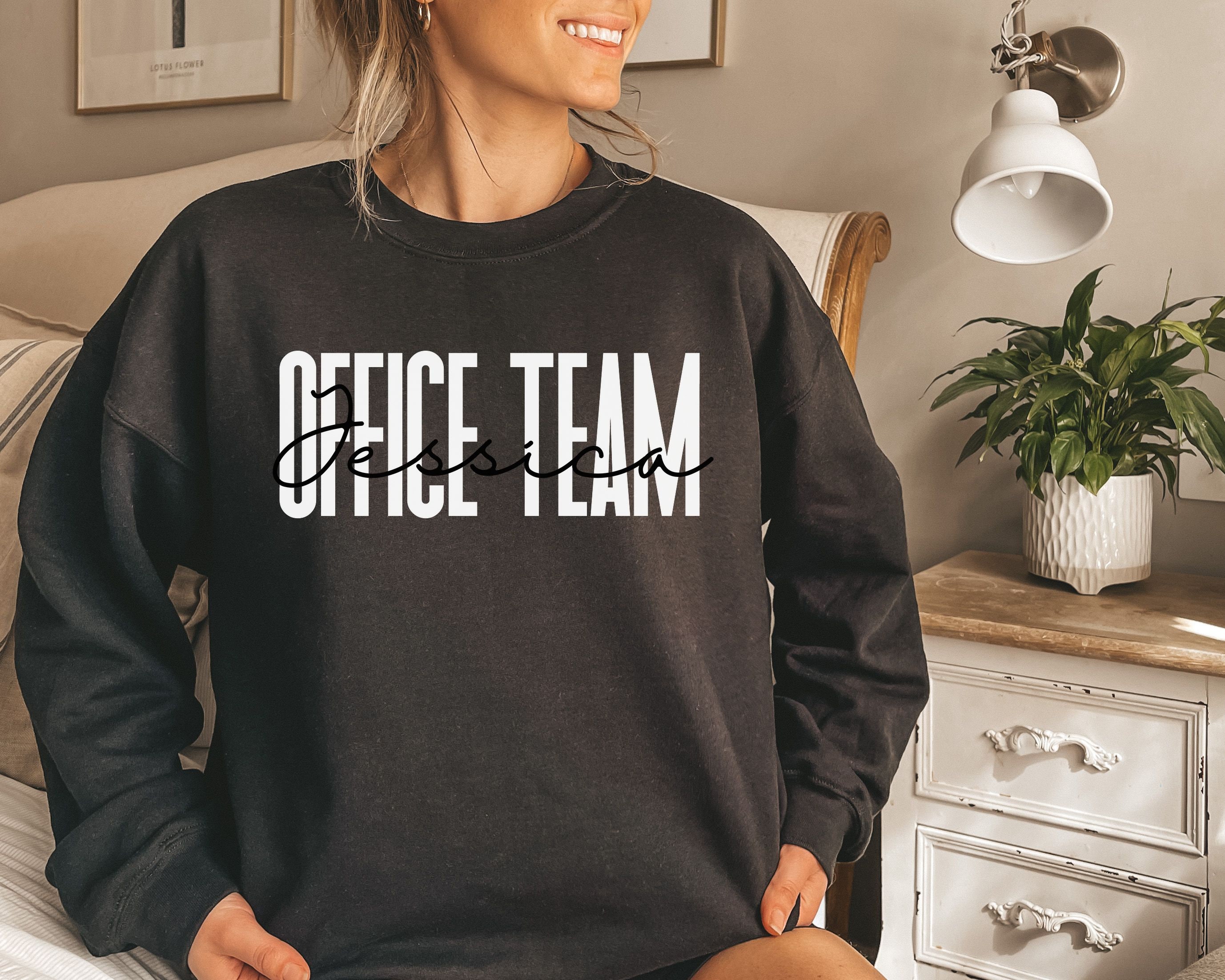 Personalized Office Team Shirt Sweatshirt Hoodie Long - Etsy