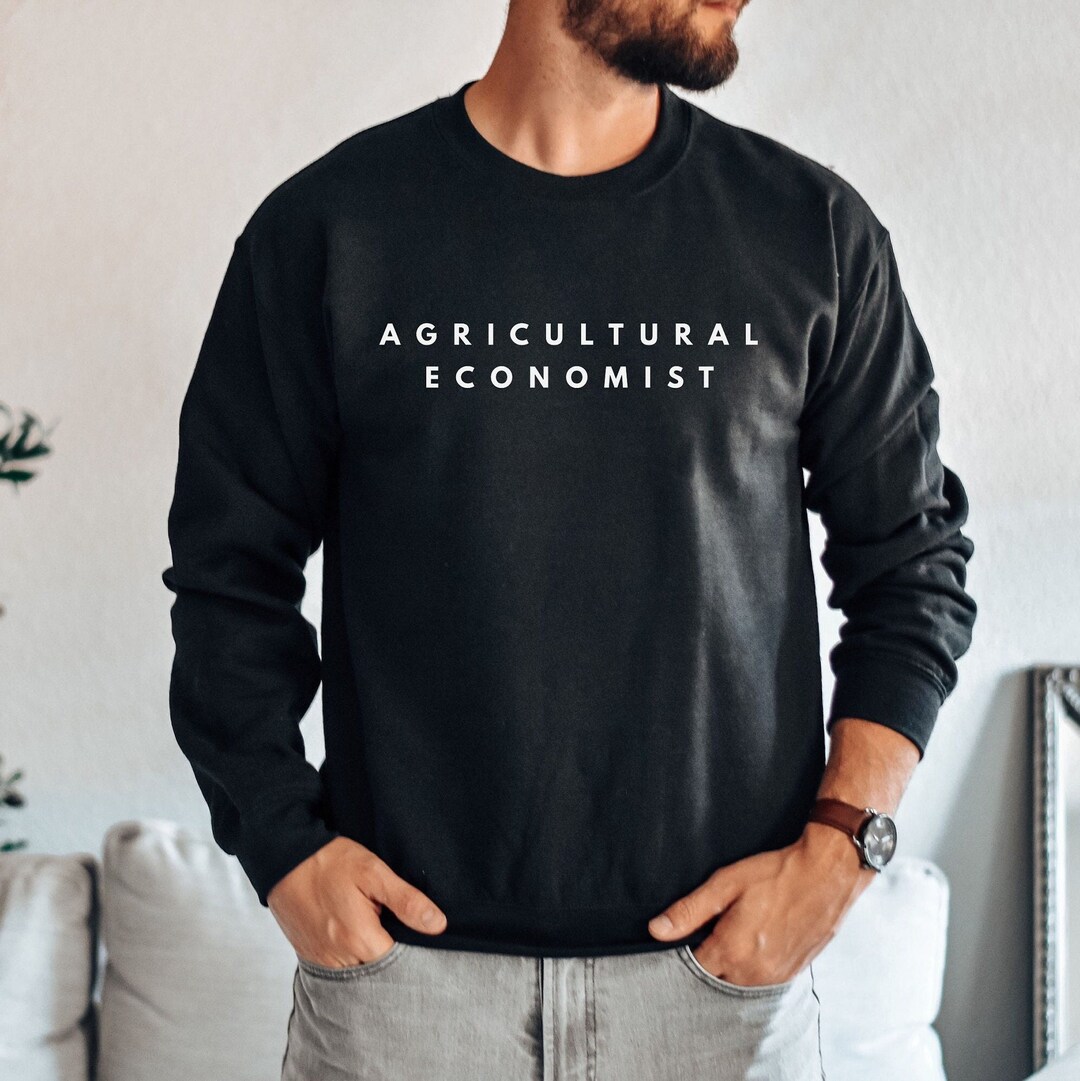 Agricultural Economist Shirt, Sweatshirt, Hoodie, Tank Top, Mask, Gift ...