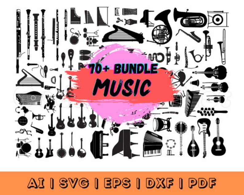 70 Bundle SVG Music Instruments - Svg, AI, Eps, Pdf and Dxf Format - Etsy