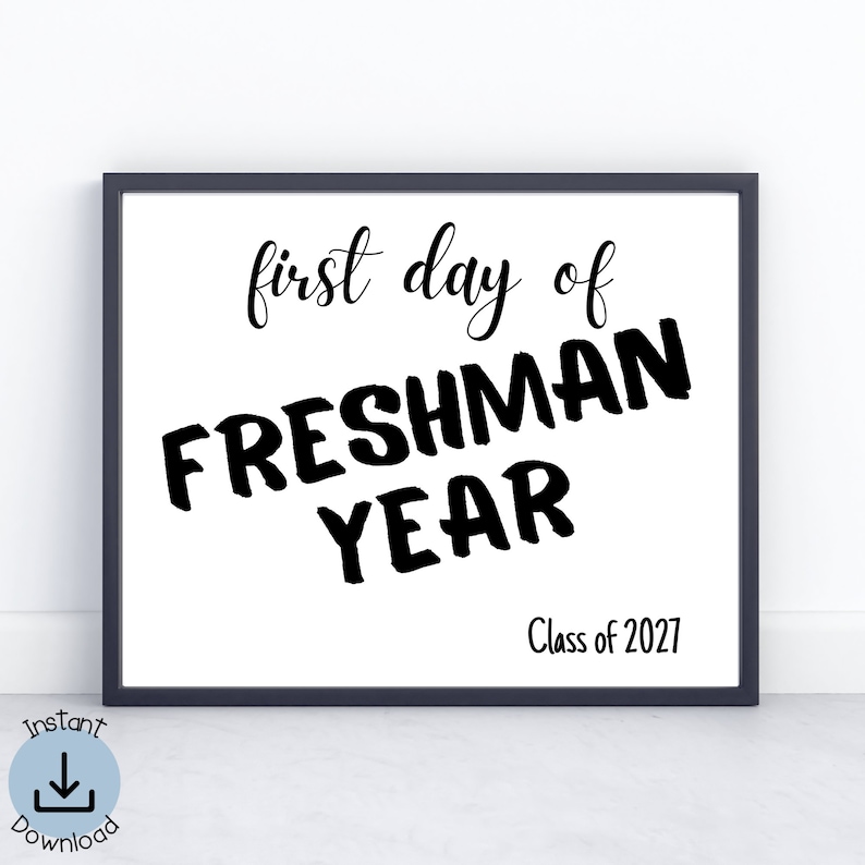 Printable First Day of School Sign First Day of Freshman - Etsy