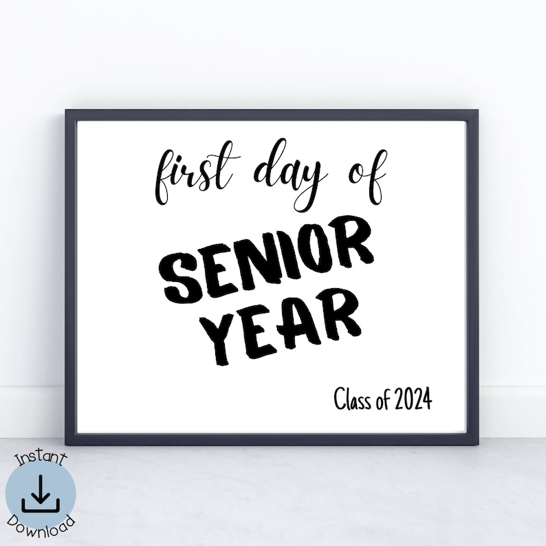 Printable First Day of School Sign First Day of Senior Year - Etsy