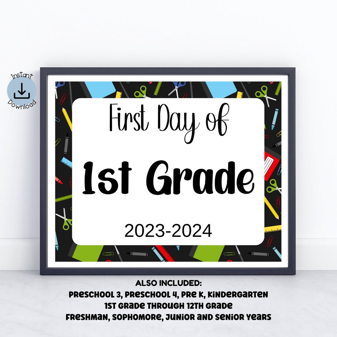 Printable First Day of School Sign, First Day Sign, First Day Board ...
