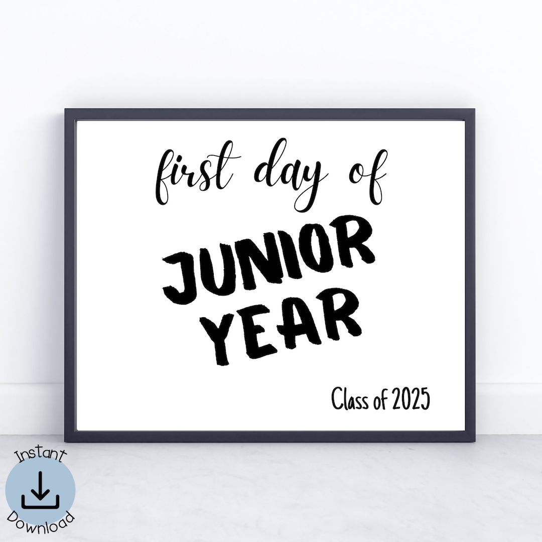 Printable First Day Of School Sign First Day Of Junior Year Etsy printable-first-day-of-school-sign-first-day-of-junior-year-etsy