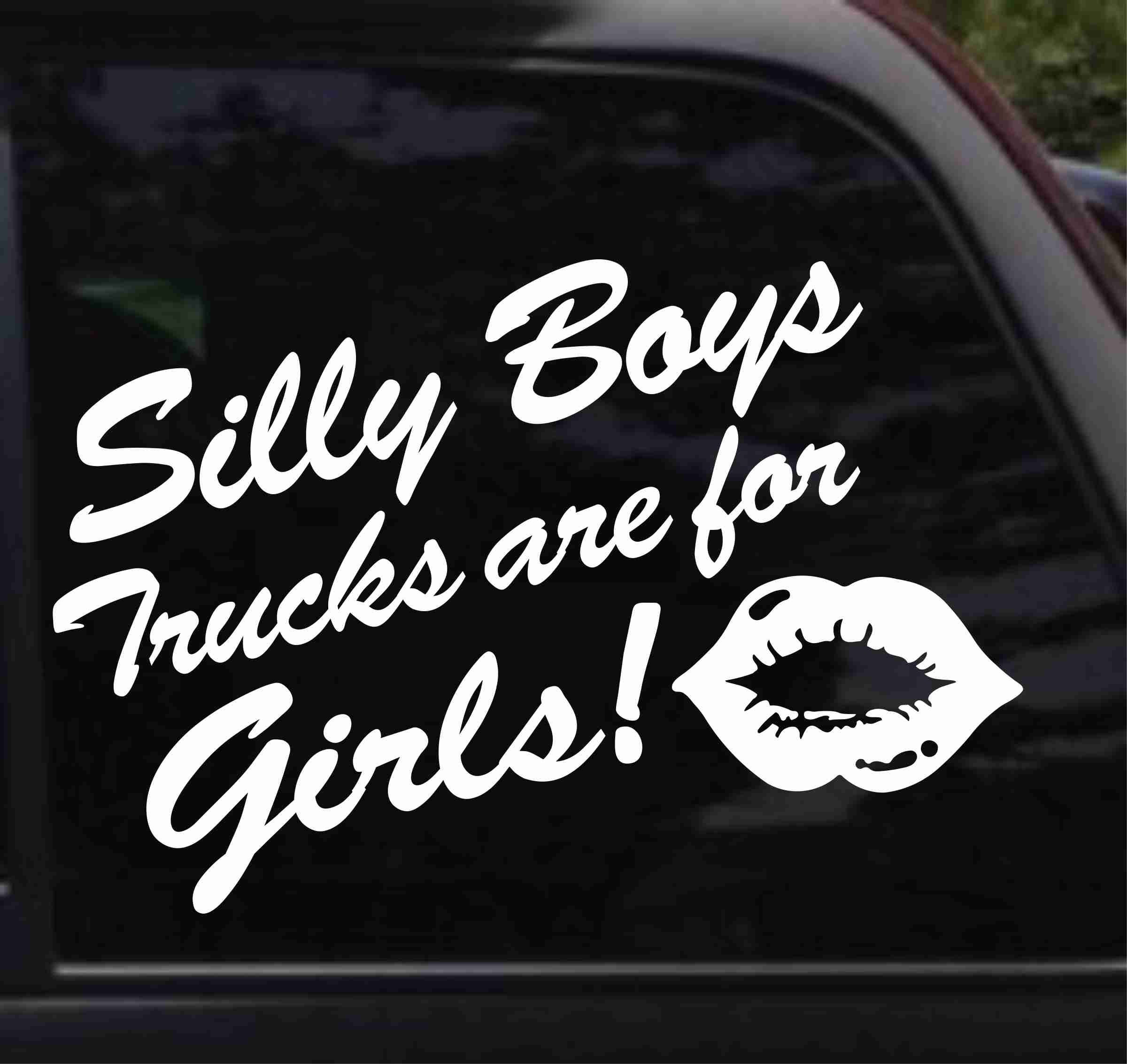 Silly Boys Trucks Are for Girls Decal Sticker - Etsy