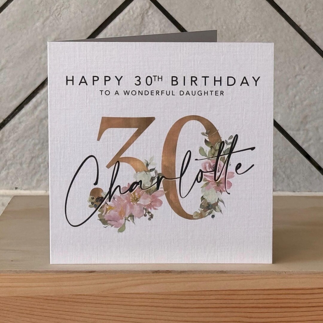 Personalised Floral 30th Birthday Card | Thirty Birthday, 30, Girl ...