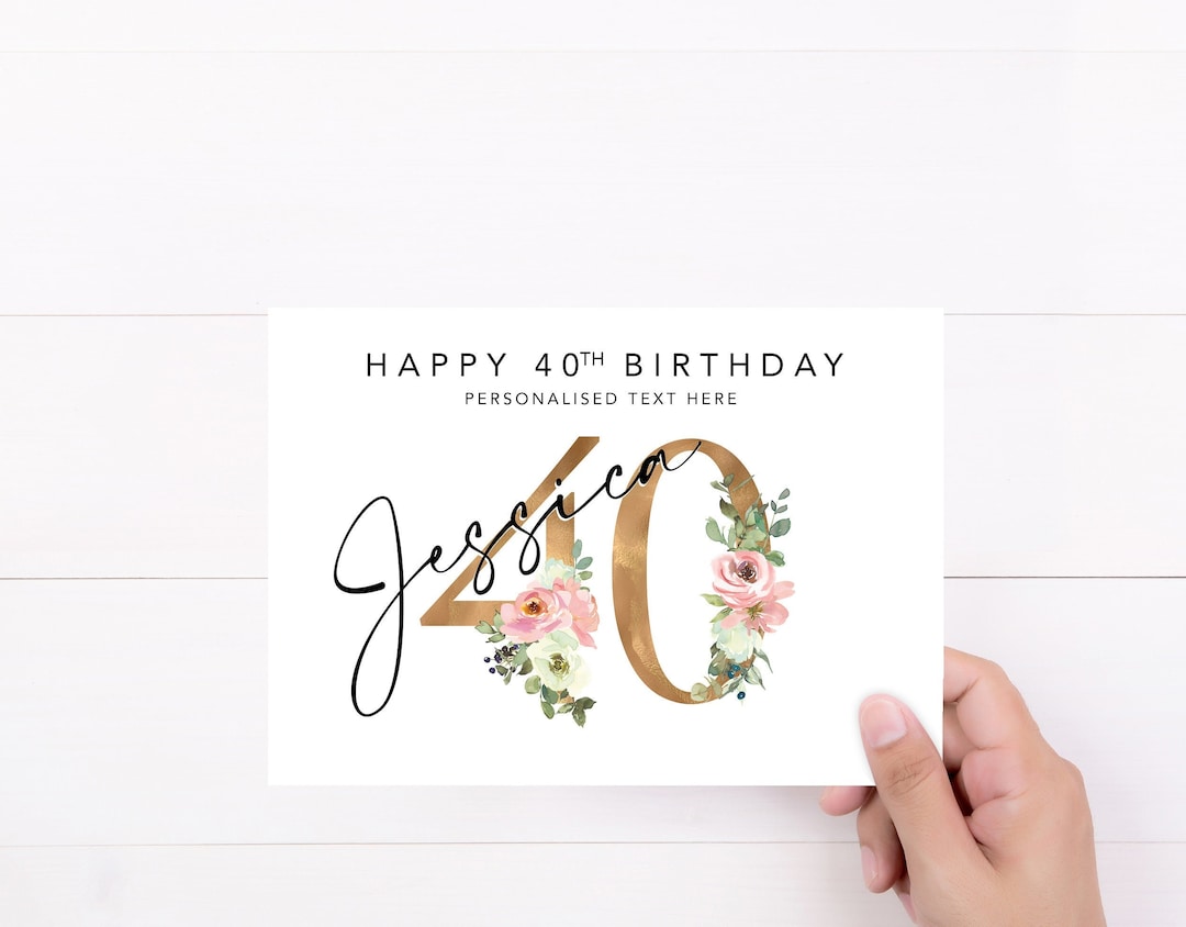 Personalised Floral 40th Birthday Card | Forty Birthday, 40, Daughter ...