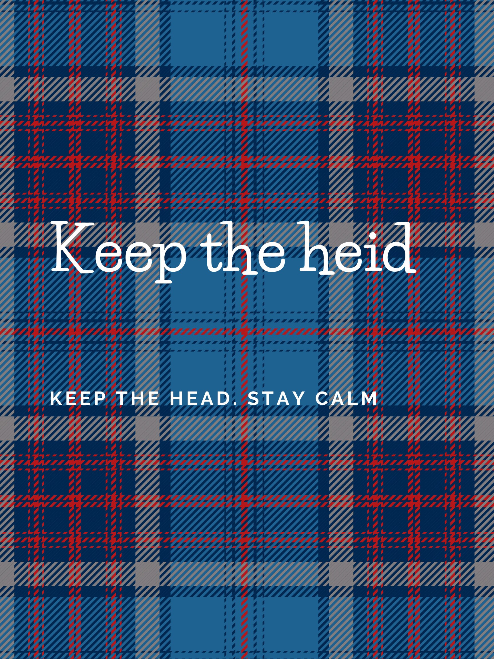 Scottish Slang Posters | Keep the Heid | Scottish Gift | Unframed Wall ...