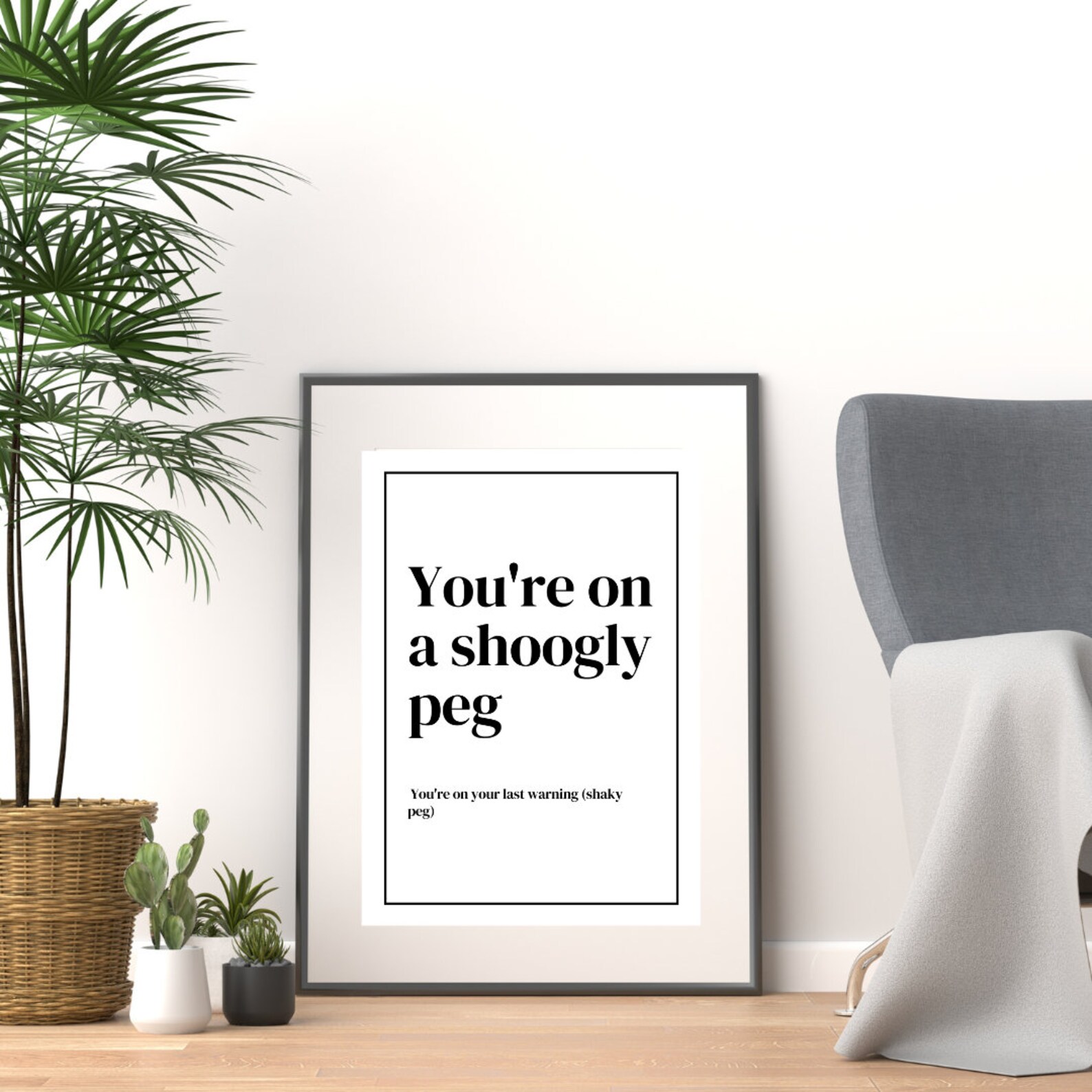 Scottish Slang Posters | You're on Your Last Warning (shaky Peg ...