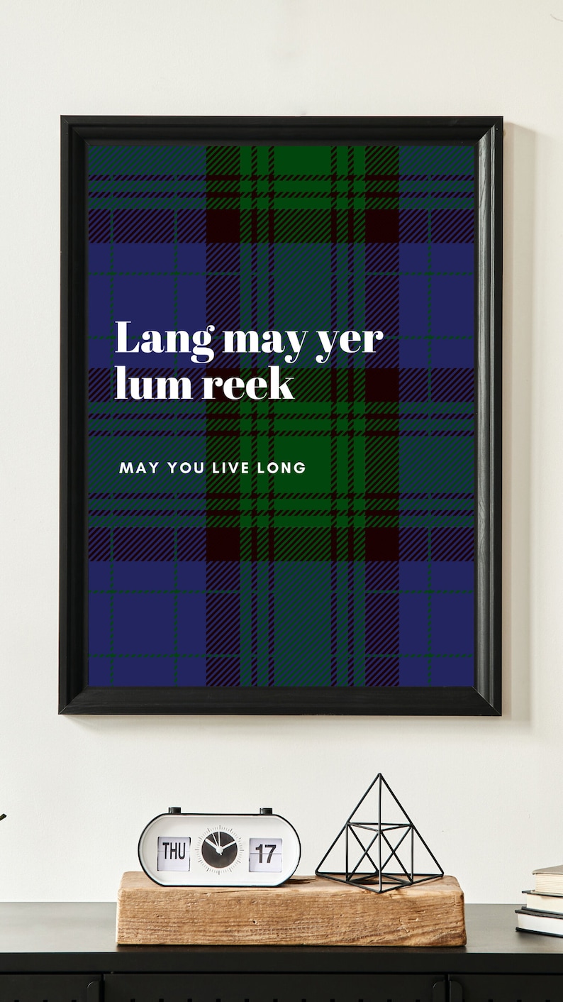 Scottish Slang Posters | Lang May Yer Lum Reek | Unframed Wall Art ...