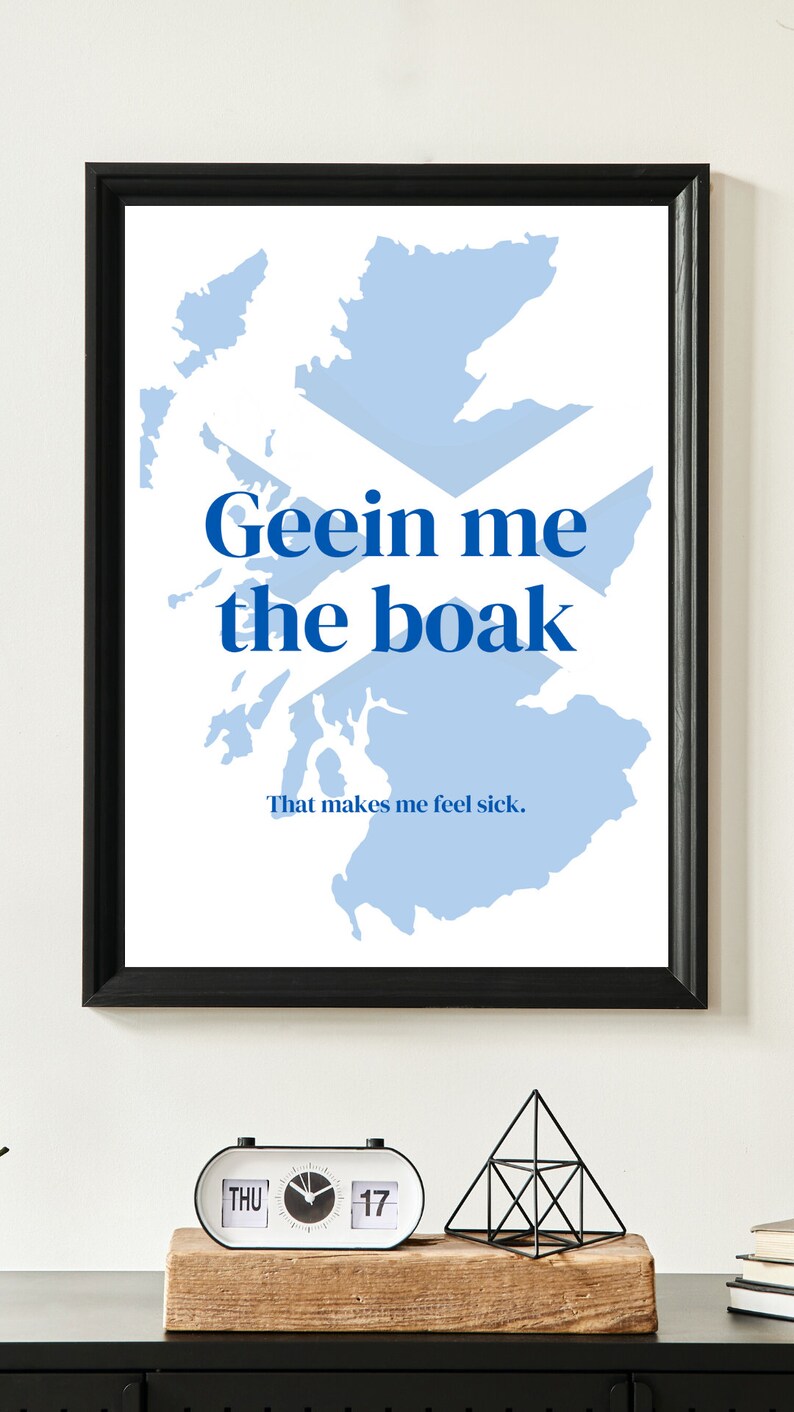 Printable Wall Art Scottish Slang Posters Geein Me the Boak Embrace the ...