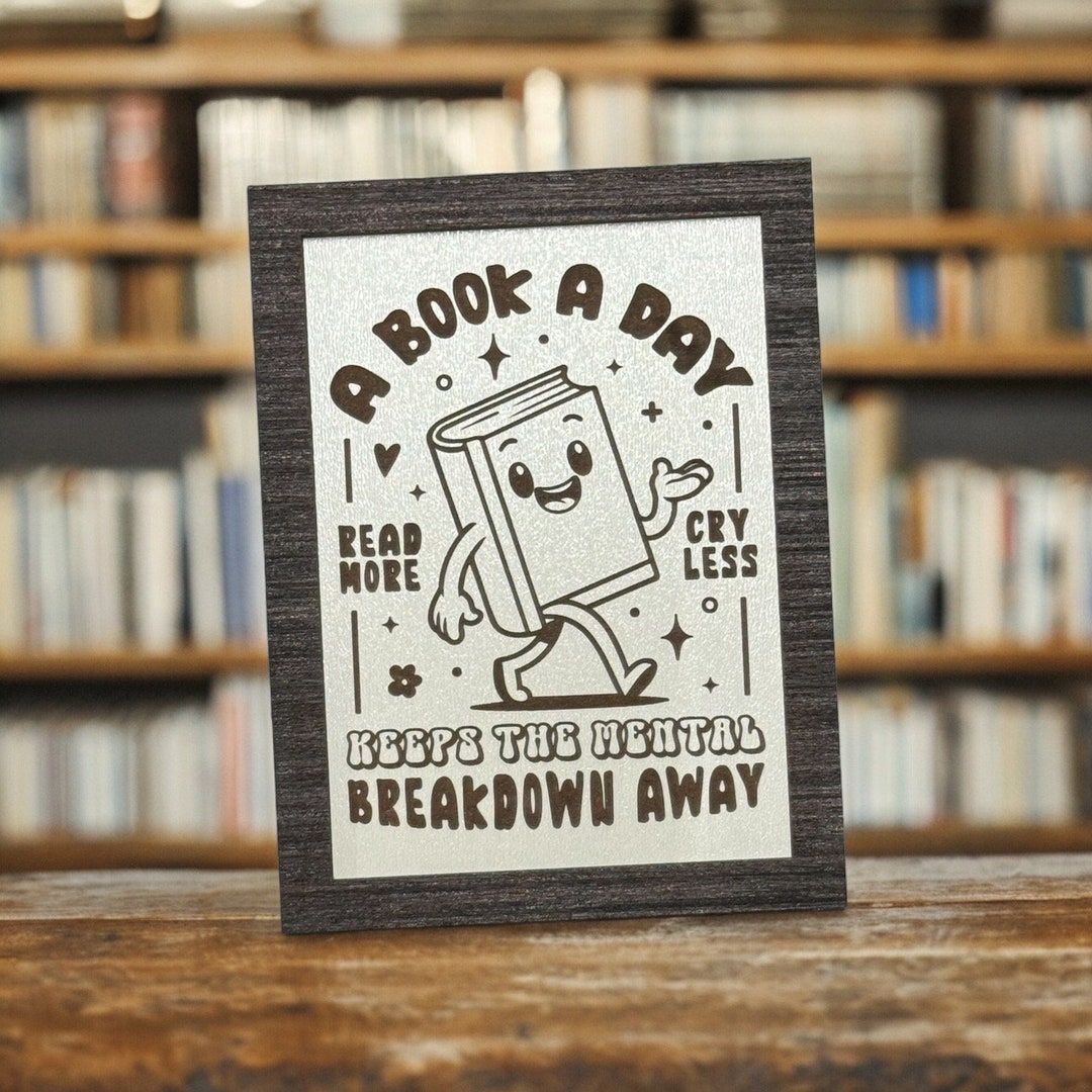 A Book a Day Keeps the Mental Breakdown Away, Book Shelf, Bookshelf ...