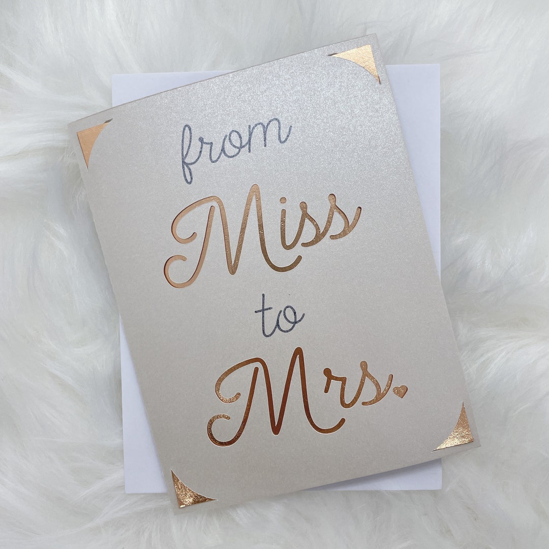 Miss to Mrs., Wedding Card, Bridal Shower, Wedding, Bridal Shower Card ...