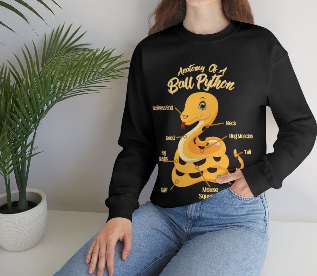 Anatomy of A Ball Python Sweatshirt,cute Snake Shirt, Ball Python Mom ...