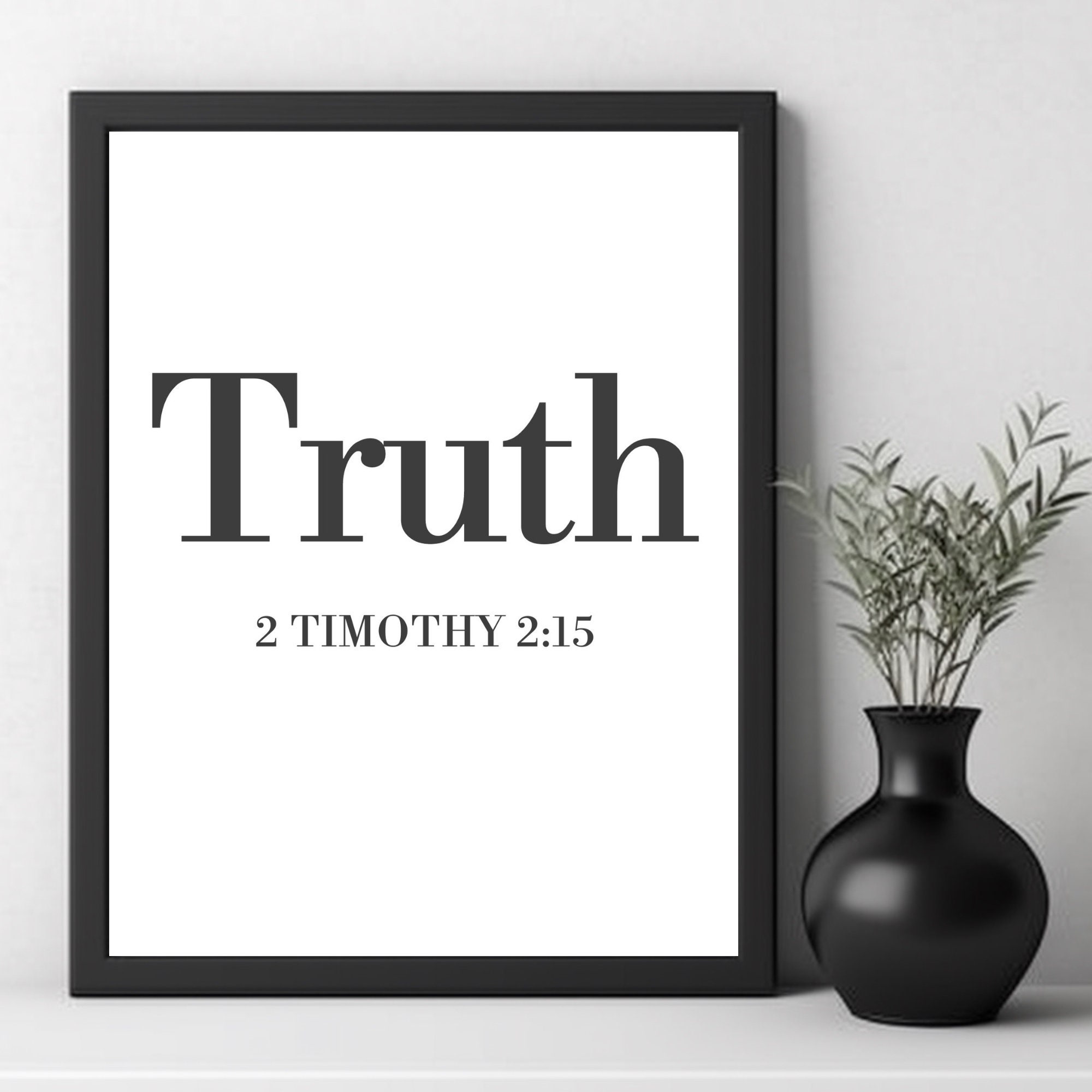 Truth:2 Timothy2-15 | Christian Wall Art | Bible Verse Sign | Religious ...