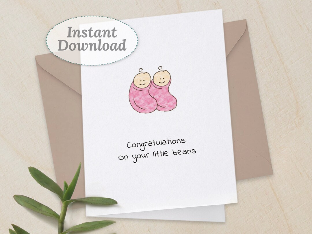 New Baby Girl Twins Printable Card, Baby Shower Congrats Little Beans ...
