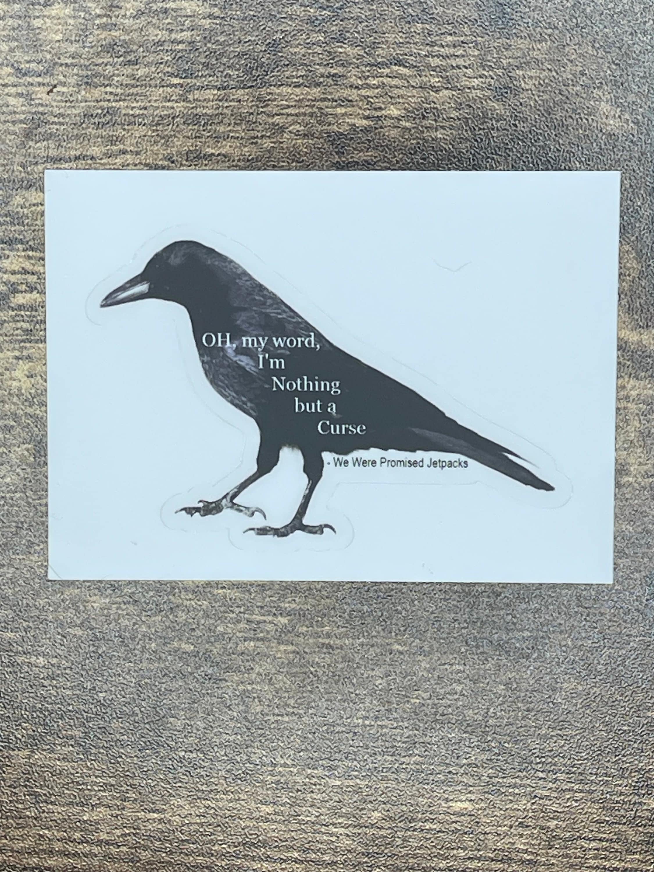 Cursed Crow Gift Sticker WWPJ Lyrics Vinyl Sticker. Oh My Word, I'm ...