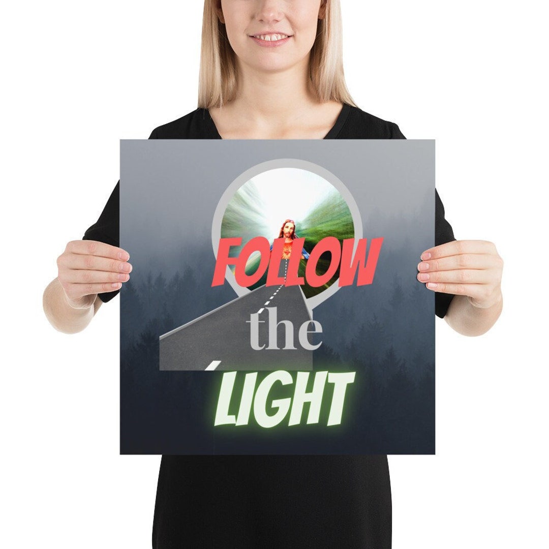 Follow the Light Art-christ Picture-jesus Art Print-christian Wall ...