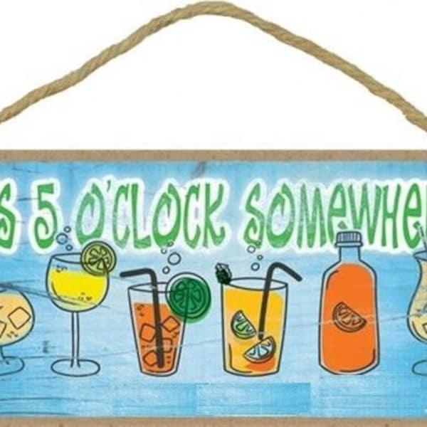 5 Oclock Somewhere Sign - Etsy