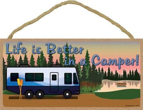 Life is Better in A Camper! Cute Rv Travel Camping Woods Outdoors Wood ...