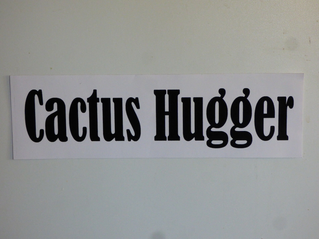 Cactus Hugger Black and White Window Water Bottle Car Bumper Sticker ...