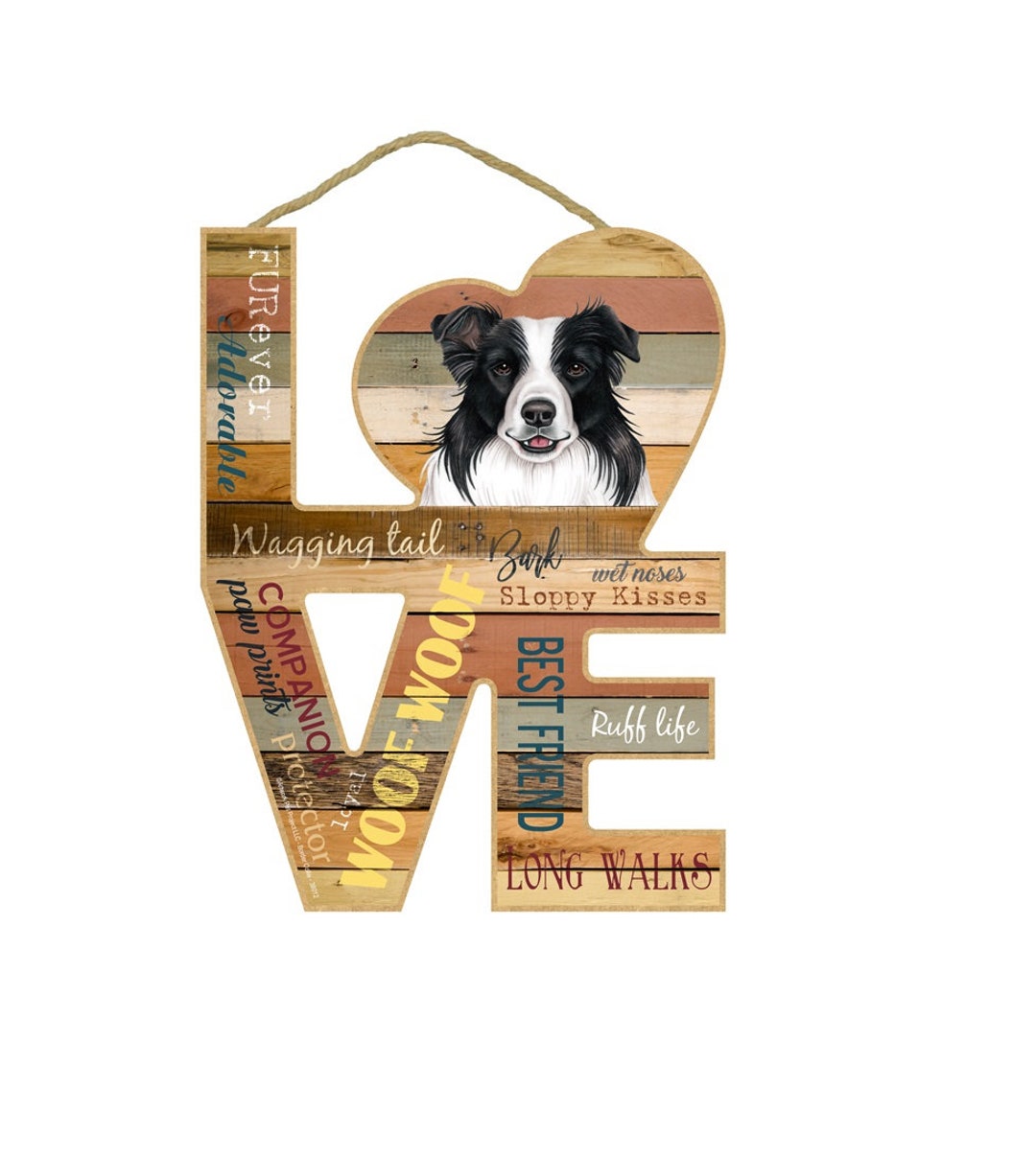 Border Collie Love Word Art Wood Cut Out Cute Sayings Dog Sign Made in ...