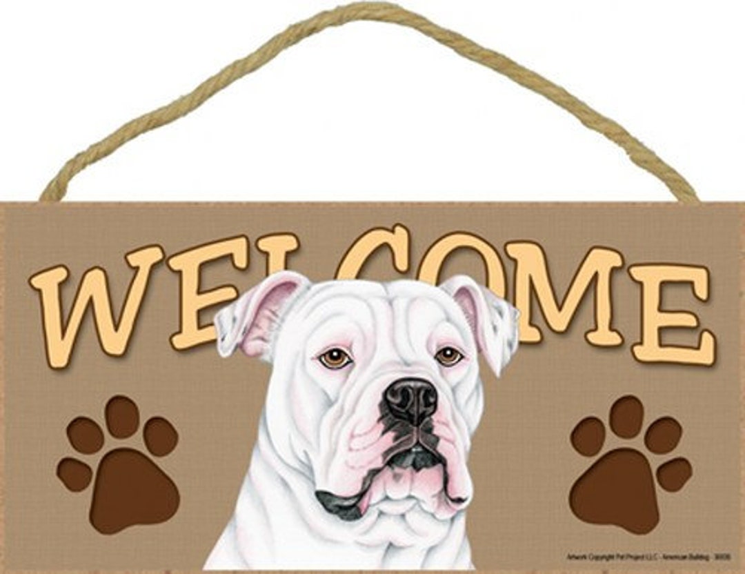 Welcome American Bulldog Hanging Dog Sign With Paw Prints Wood Sign ...