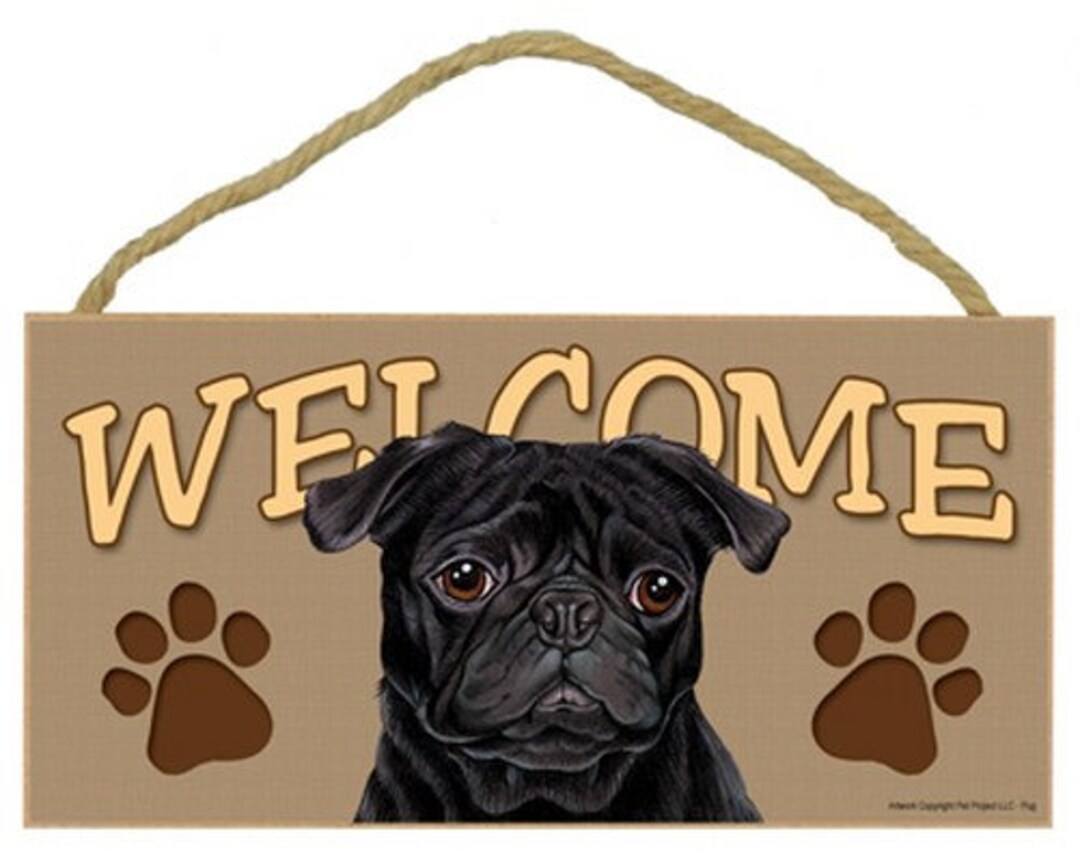 Pug (black) Cute Welcome Sign With Paw Prints Hanging Wood Sign/plaque ...