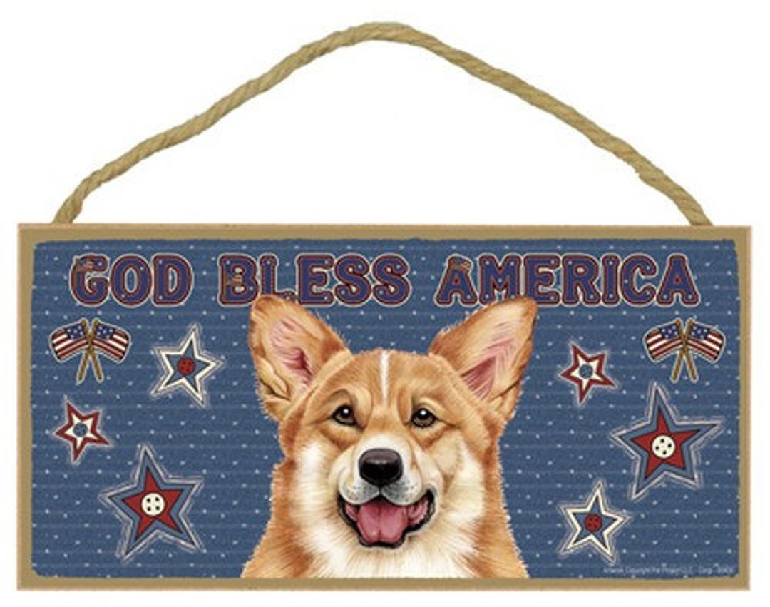 God Bless America Corgi Cute Patriotic Dog Sign With Stars Red White ...