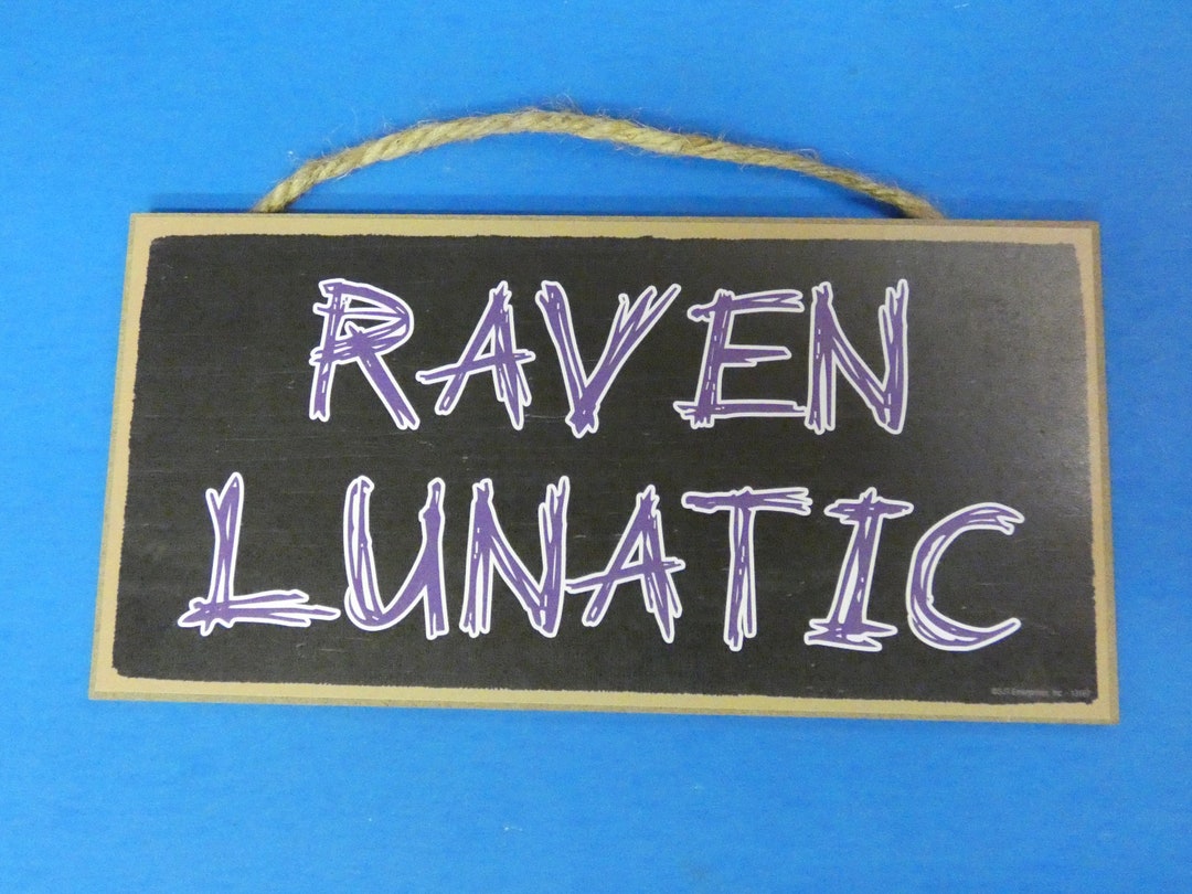 Raven Lunatic Purple Black Rustic Wood Sign Bird Goth Football ...