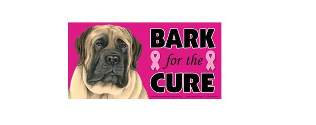 English Mastiff Bark for the Cure Breast Cancer Dog Magnet Car Fridge ...