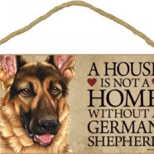 A House is Not a Home Without a German Shepherd Hanging Wood - Etsy