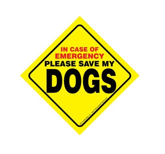 In Case Of Emergency Please Save My Dogs Durable Plastic | Etsy
