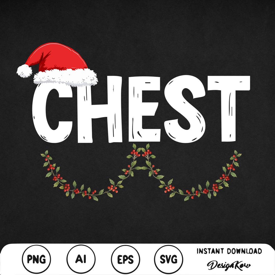Chest Svg Png Chest Meme Svg Png Couples Ugly Christmas Fan Chest Choke ...