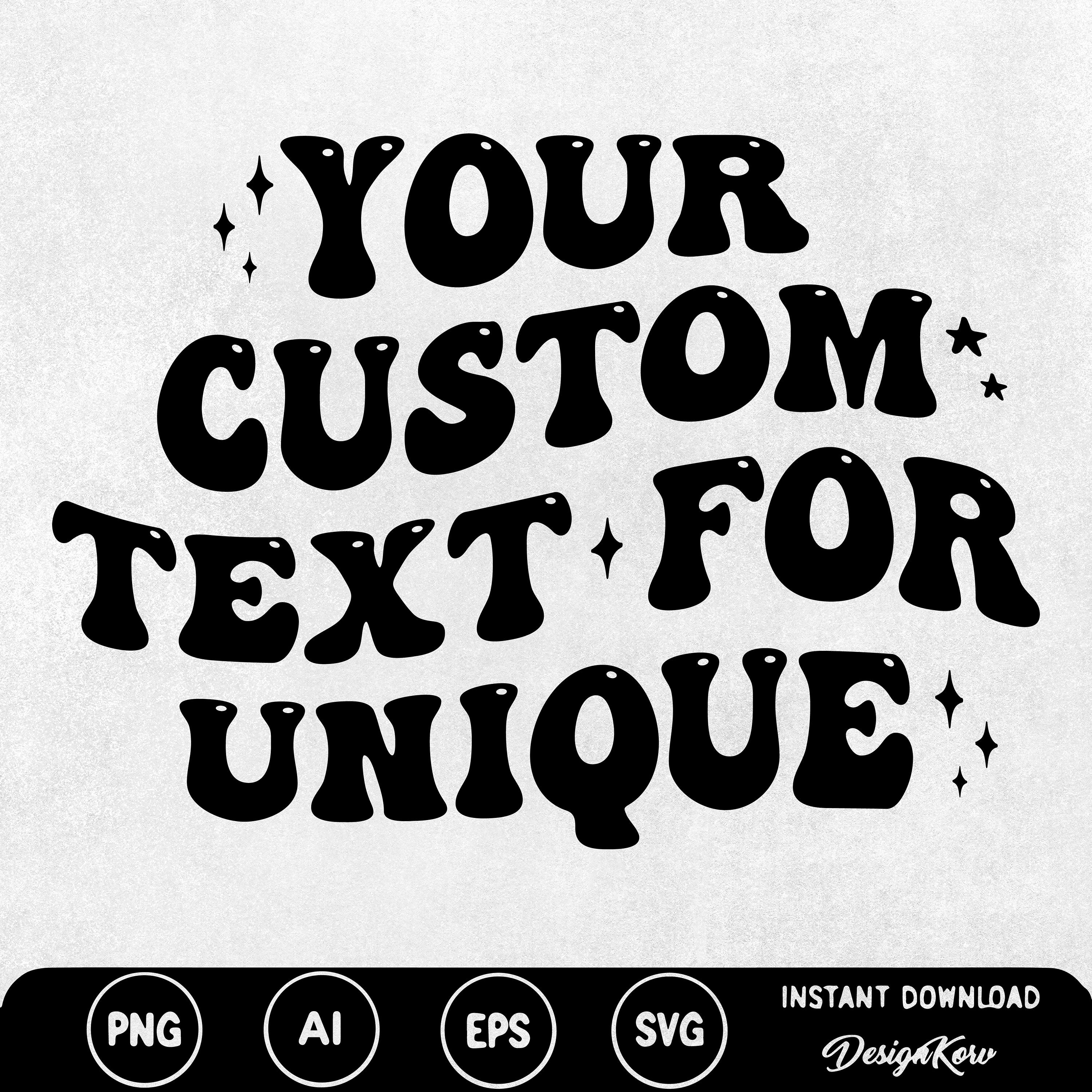 Custom Text Svg Custom Wavy Font Jpg Wave Font Quote Png Groovy Text ...
