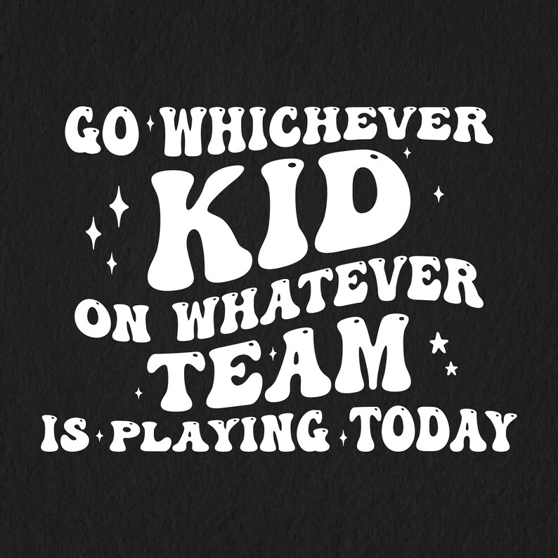 Go Whichever Kid on Whatever Team is Playing Today Baseball Mom Svg Png ...