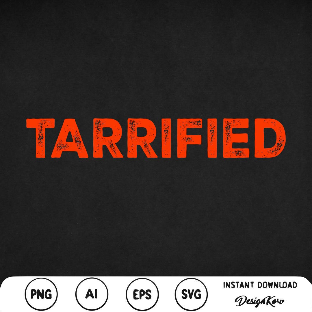 Tarrified Svg Png Anti MAGA Svg Funny Tee Anti-trump Png Tarrified ...