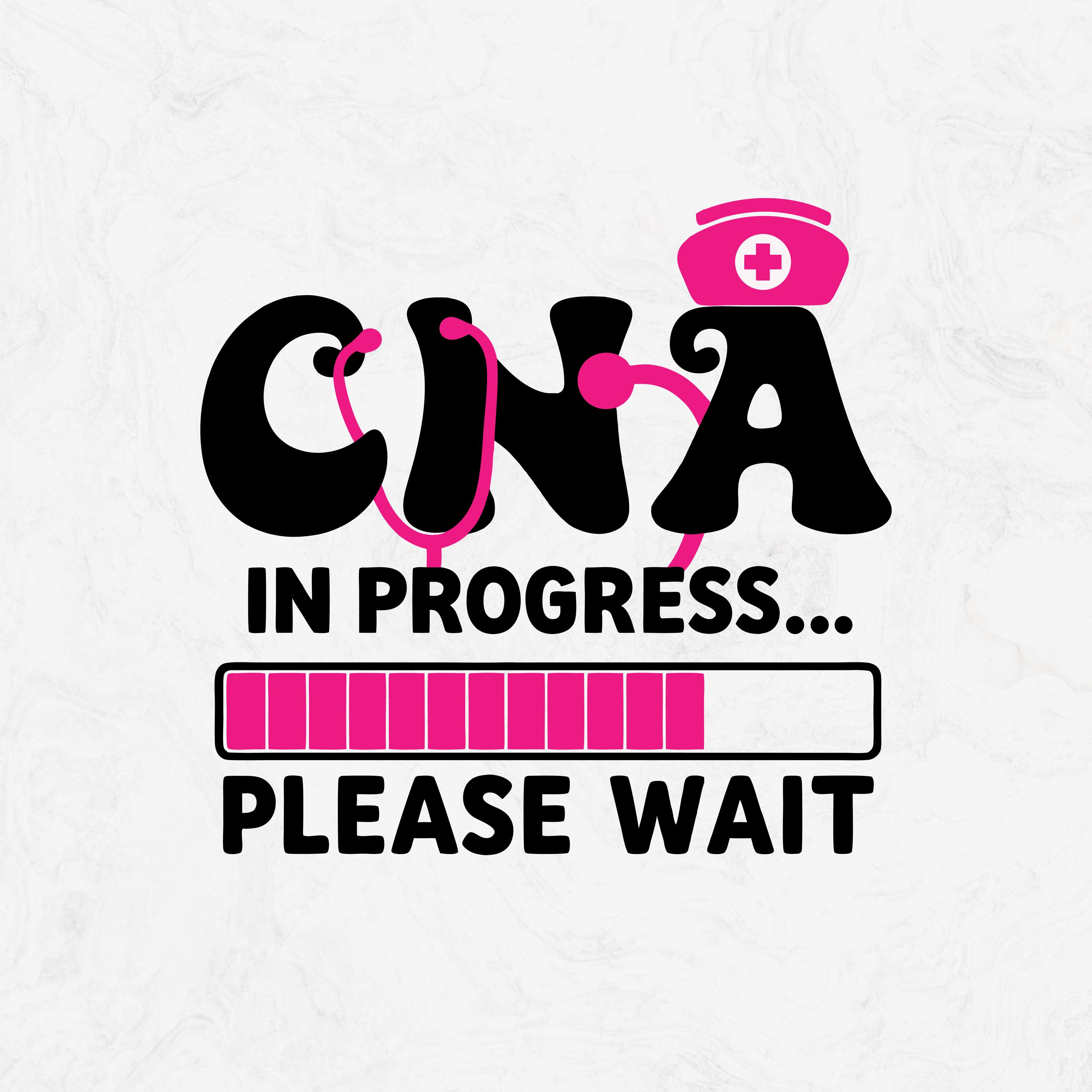 CNA in Progress SVG: Aspiring Nurse Medical Career Design (digital ...