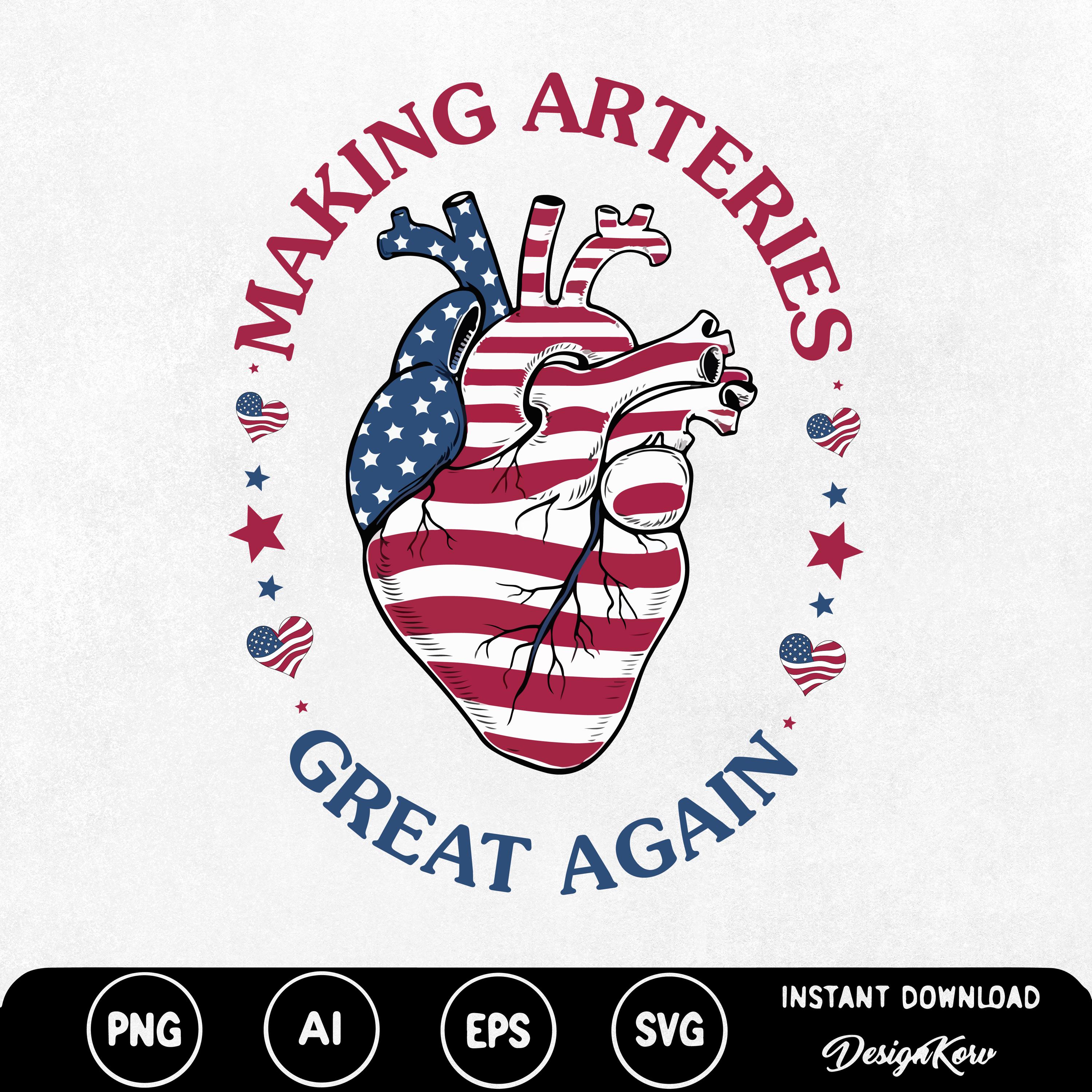 Making Arteries Great Again Emblem Svg Republican 2024 Maga Trump 2024 ...