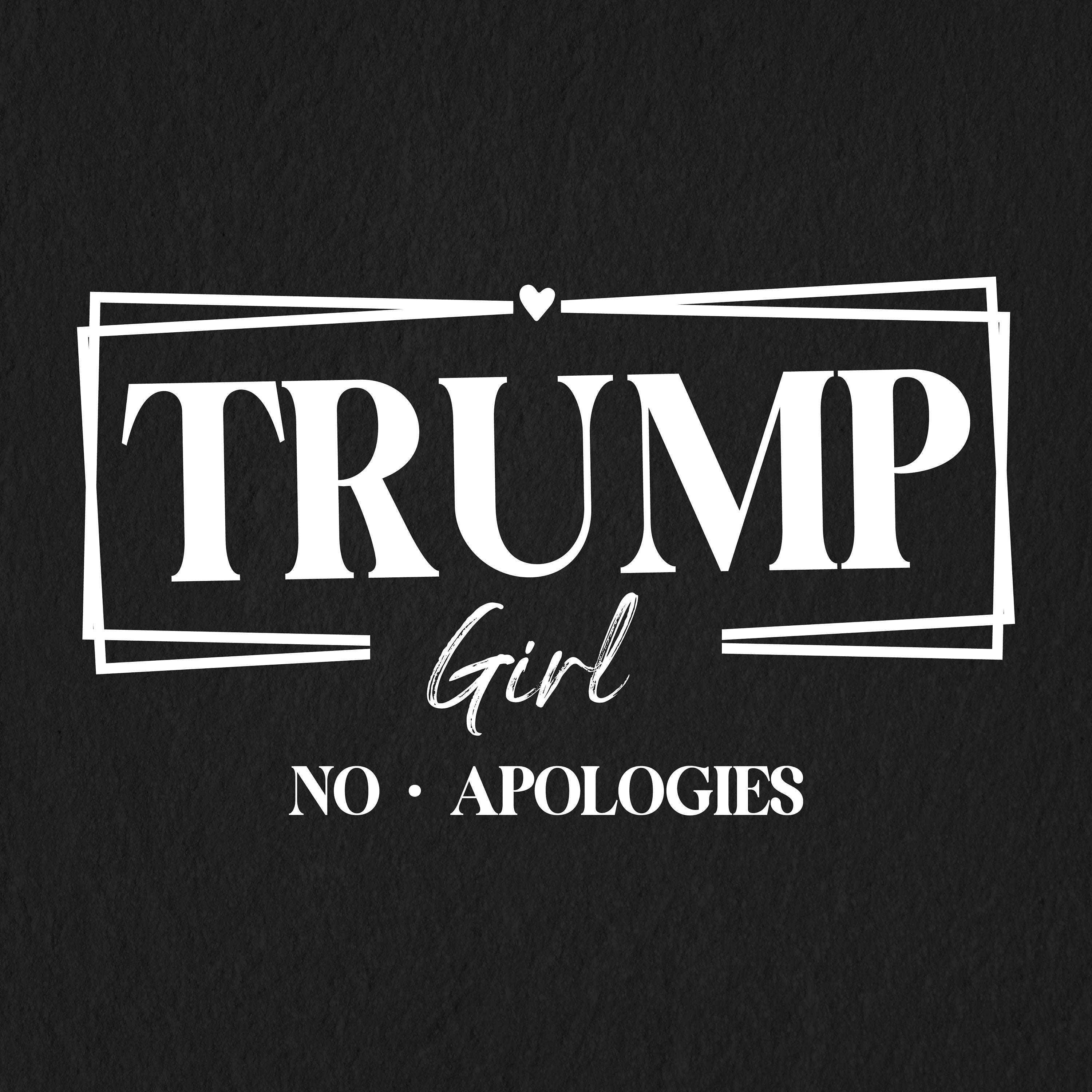 Trump Girl No Apologies Png Svg Maga Svg Png America Tumbler Women for ...