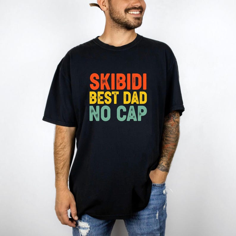 Skibidi Best Dad No Cap Svg Png Fun Png Bruh No Cap Png Skibidi Teacher ...