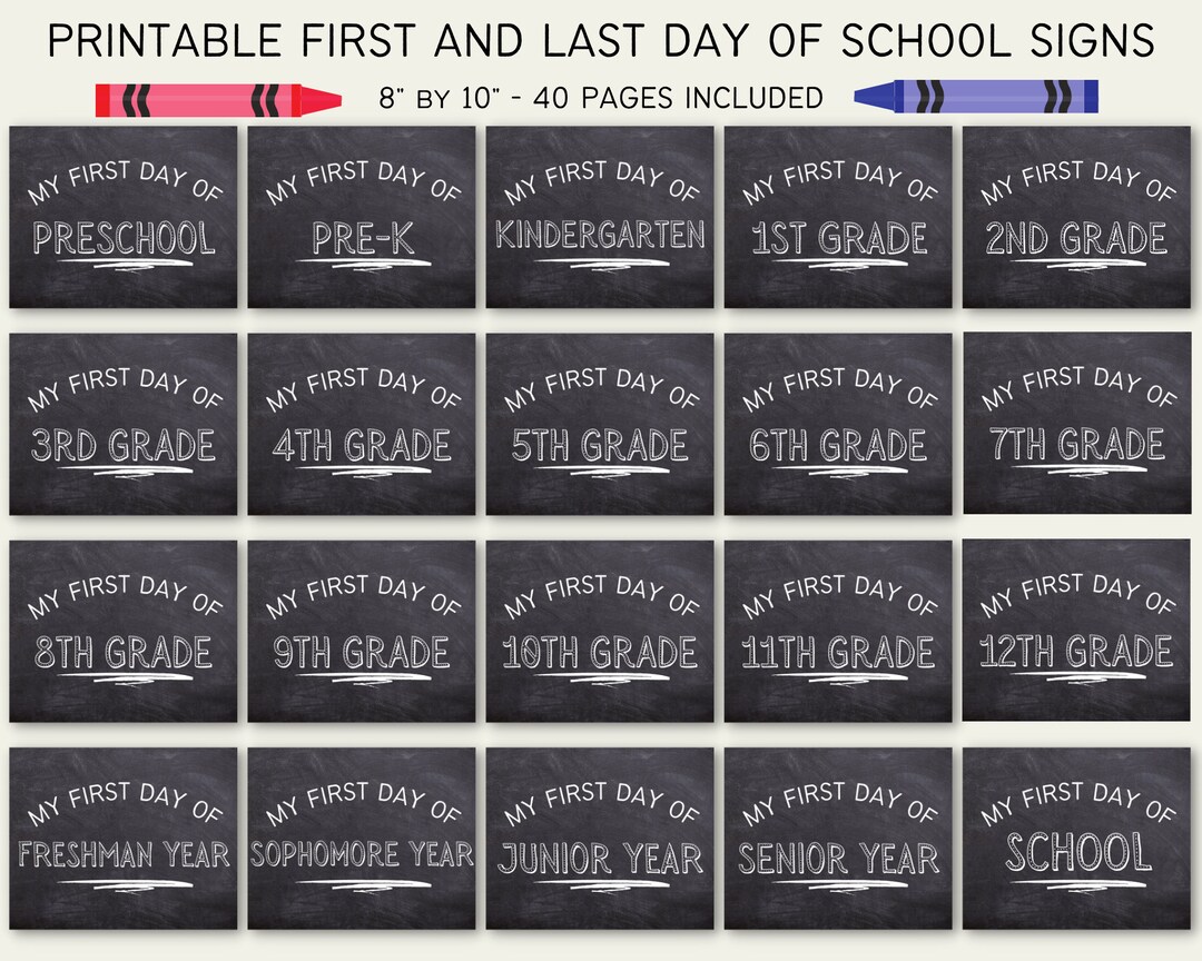 First AND Last Day of School Printable Signs | 8 by 10 Inches | Back to ...