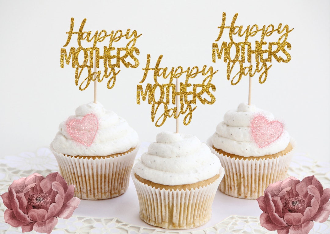 Mothers Cake Toppers /happy Mothers Day Cupcake Toppers/mothers Day ...