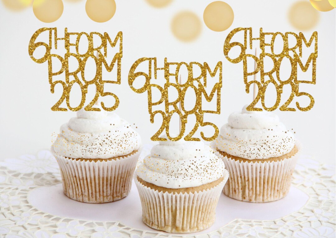 6th Form Prom 2025 Cake Toppers, Prom Cupcake Toppers, Prom Cake ...