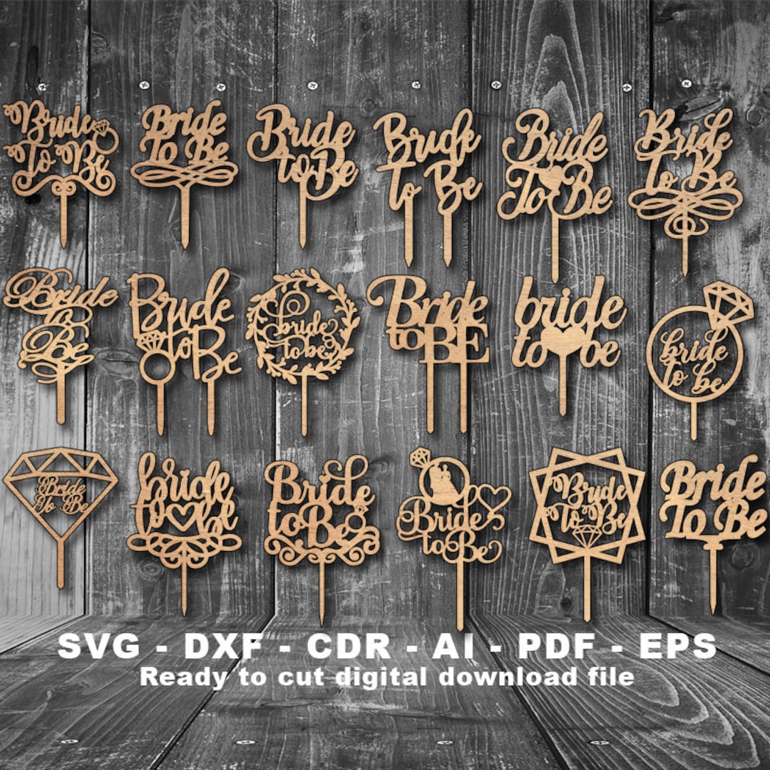 Bride to Be Cake Topper Svg Cake Topper Vector Download Cake - Etsy ...