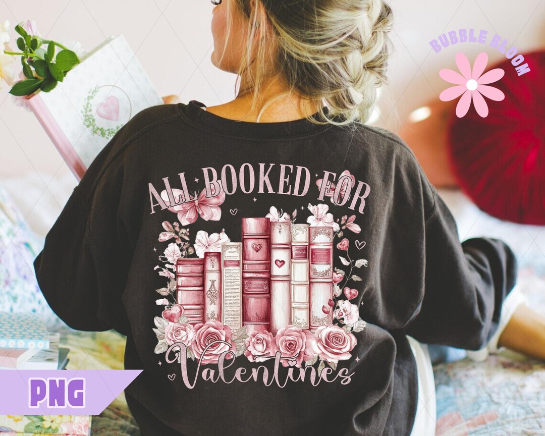 All Booked for Valentines PNG, Bookish Valentine's Day Png, Floral ...