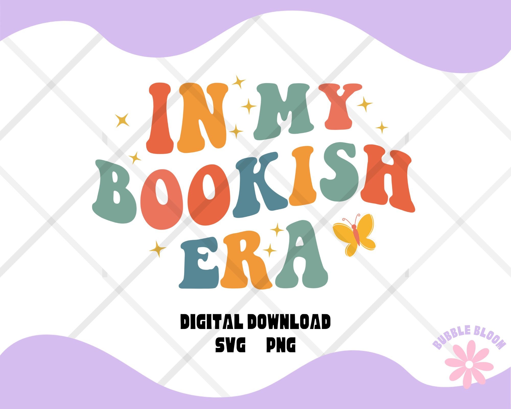 In My Bookish Era Png, in My Bookish Era Svg, Bookish Png, Book Lover ...