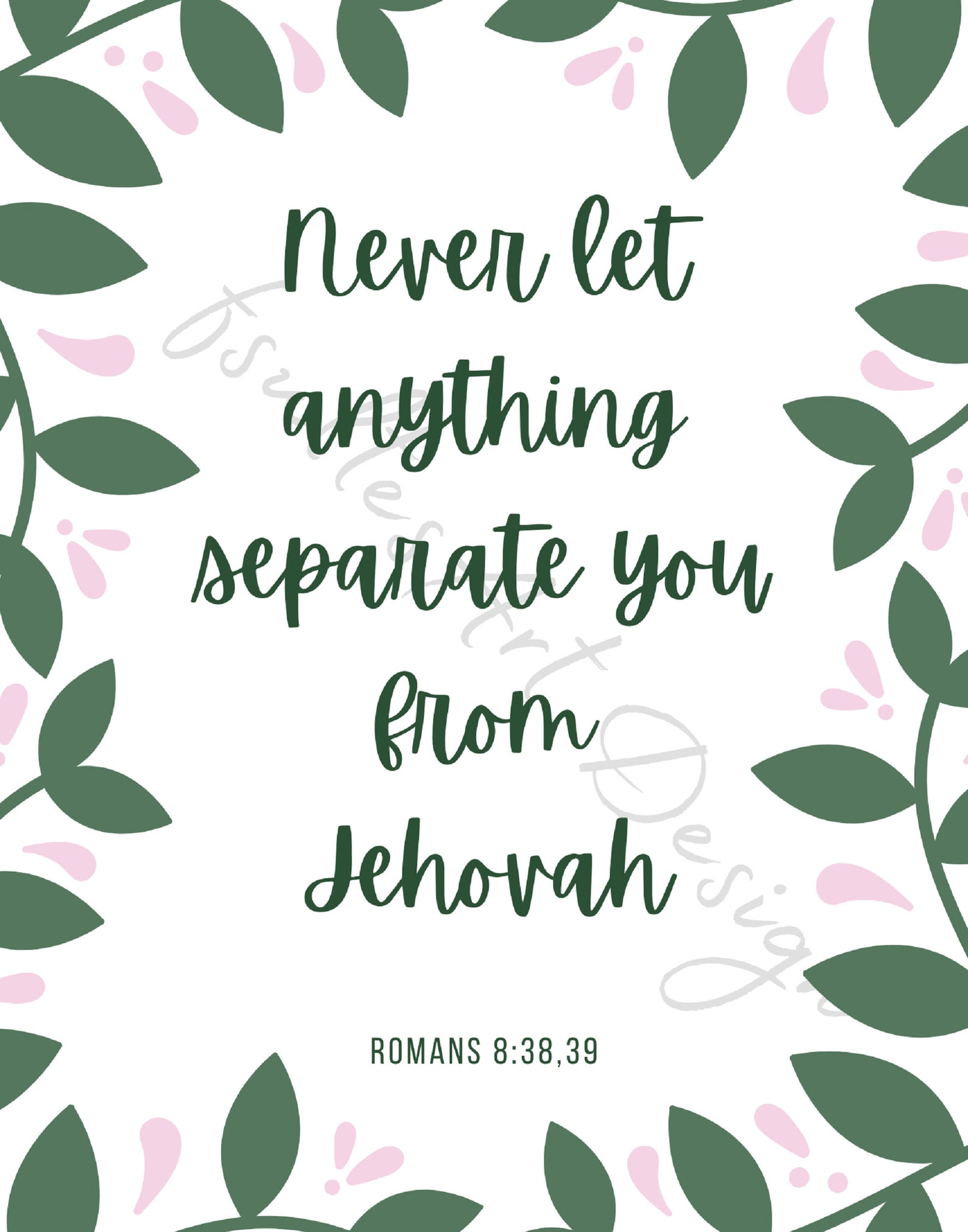 JW Bible Quotes Romans 8:38, 39 - JW Printable - Digital Download ...