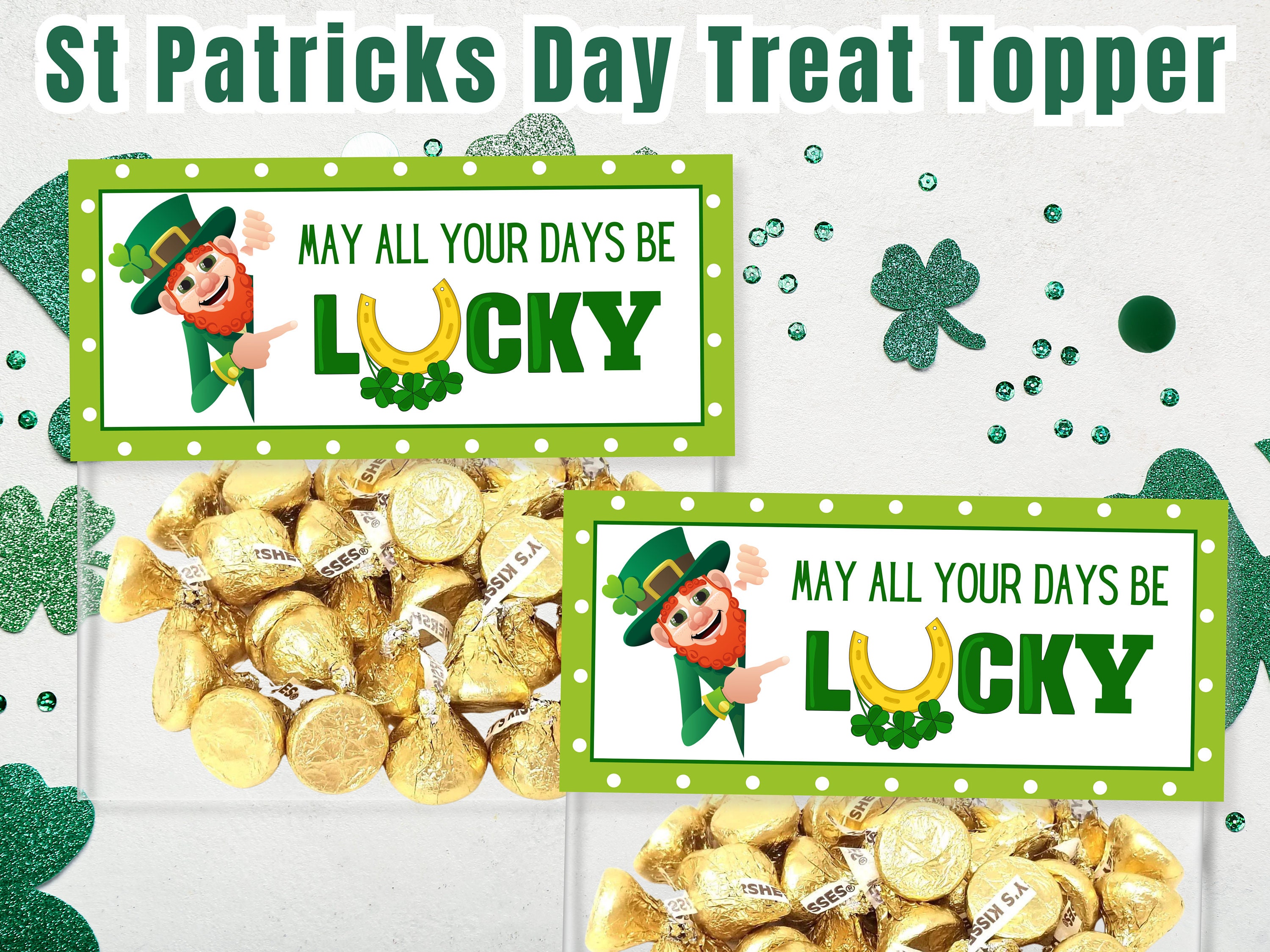 Printable St Patricks Day Treat Topper Bag Party Topper St Patrick Day ...